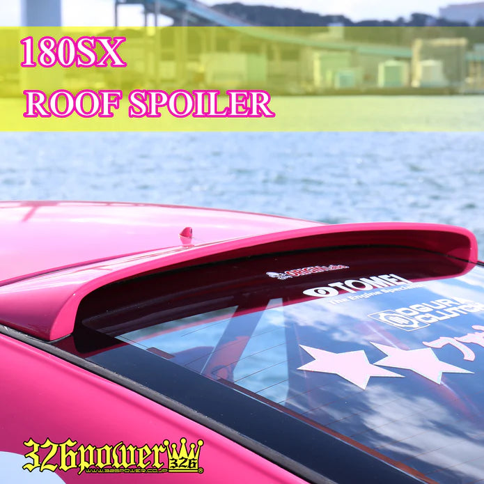326POWER Nissan 180SX Roof Spoiler – jetdavis.parts